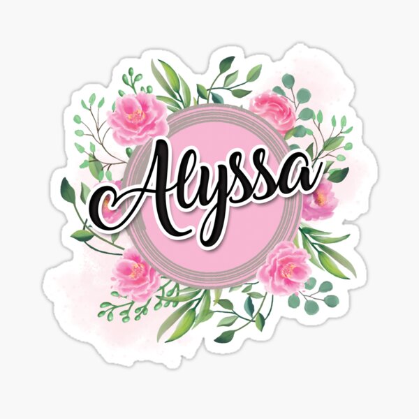 "alyssa name " Sticker by badinboow | Redbubble