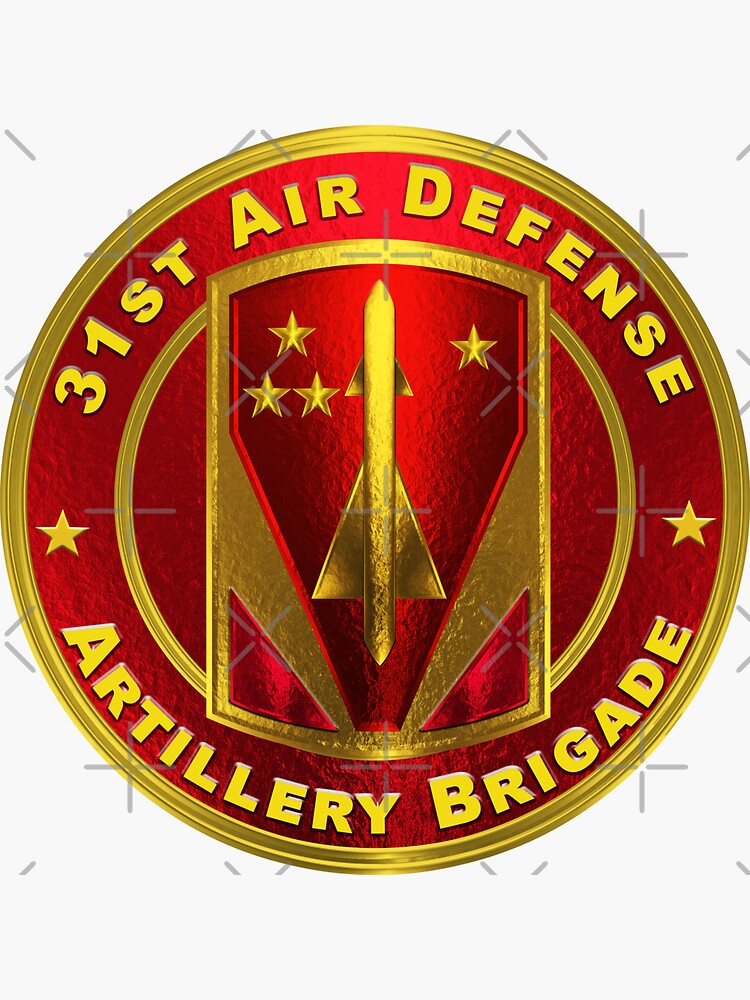 "31st Air Defense Artillery Brigade " Sticker by SoldierAlways | Redbubble