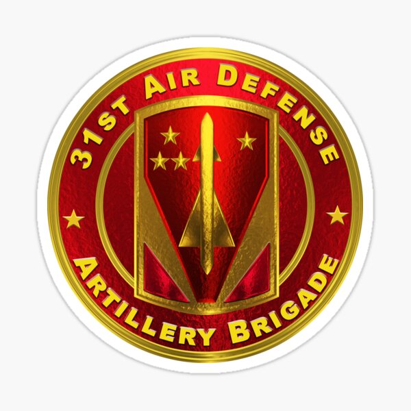"31st Air Defense Artillery Brigade " Sticker for Sale by SoldierAlways ...