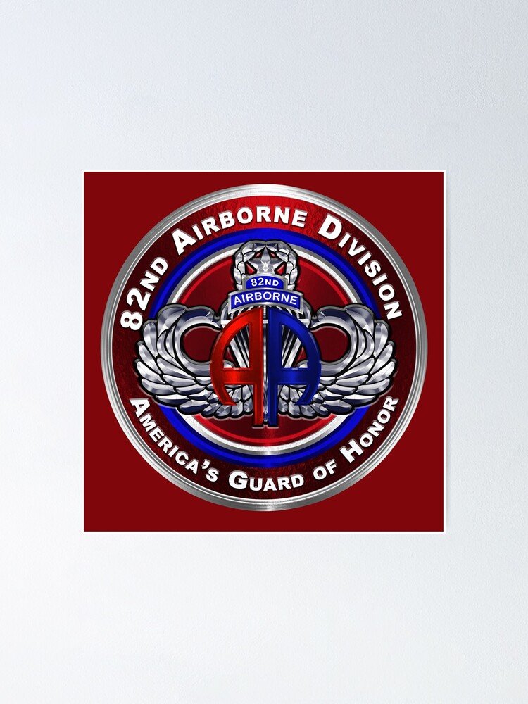 "82nd Airborne Division " Poster by SoldierAlways | Redbubble