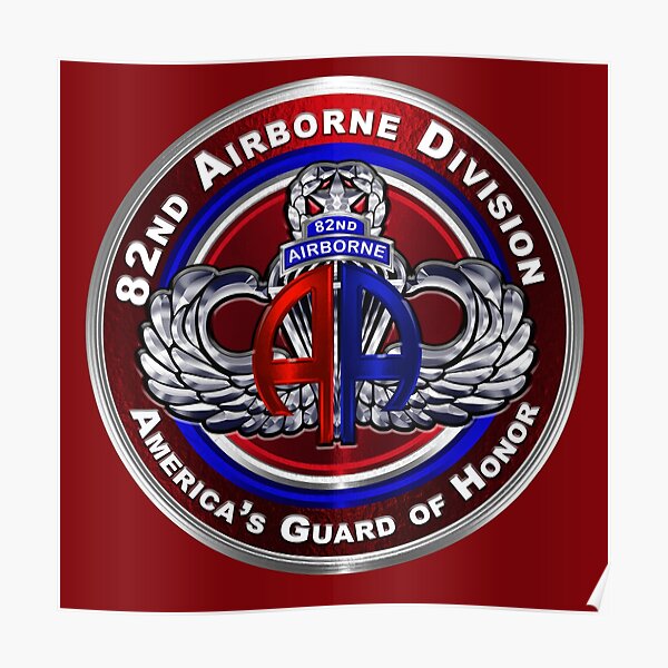 "82nd Airborne Division " Poster by SoldierAlways | Redbubble