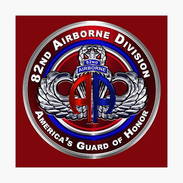 "82nd Airborne Division " Photographic Print by SoldierAlways | Redbubble