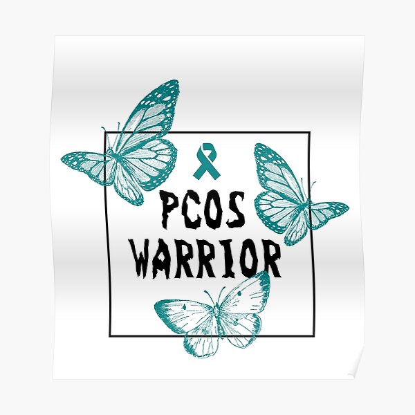 "PCOS Warrior Awareness Month" Poster for Sale by TempestStory | Redbubble