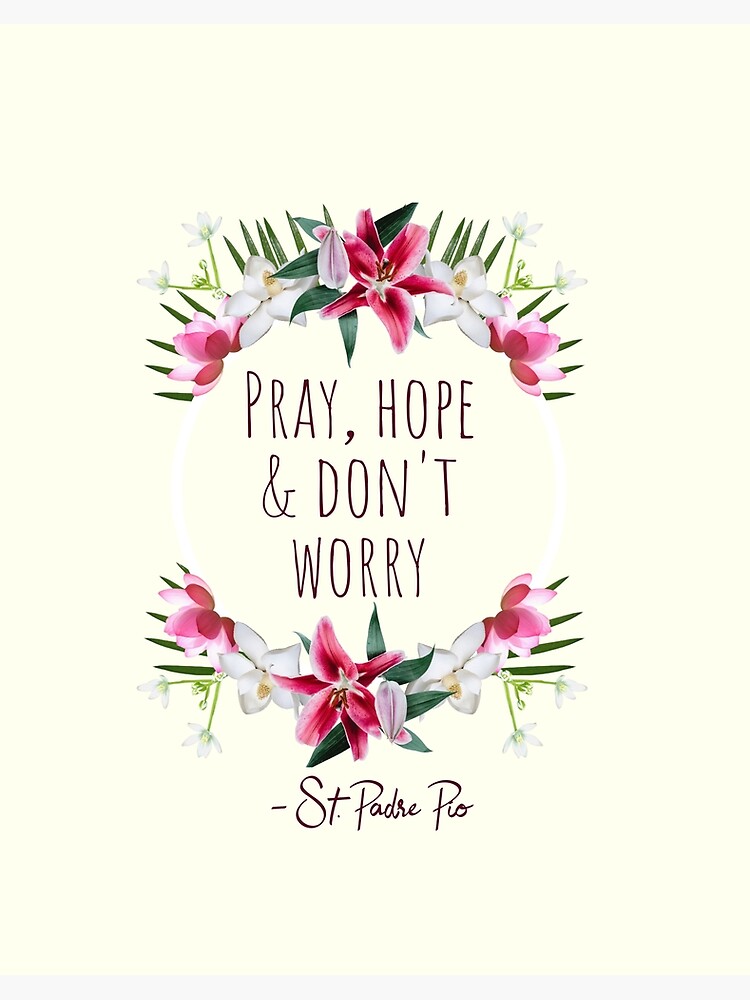Pray And Hope Quotes