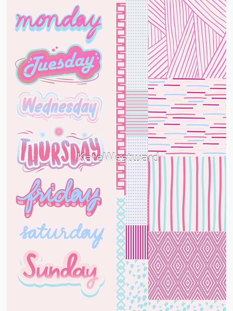 "Days of Week Labels & Pattern Borders" Sticker by KateWestward | Redbubble