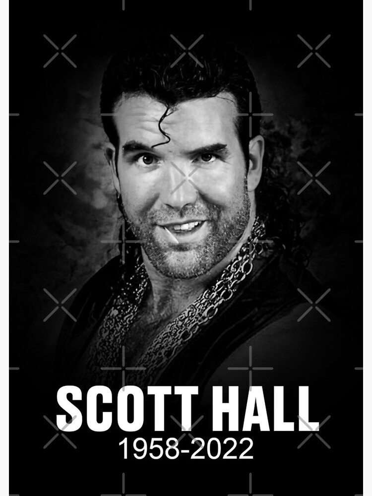 "RIP SCOTT HALL | 2022 | SCOTT HALL" Art Print by Axton1 | Redbubble