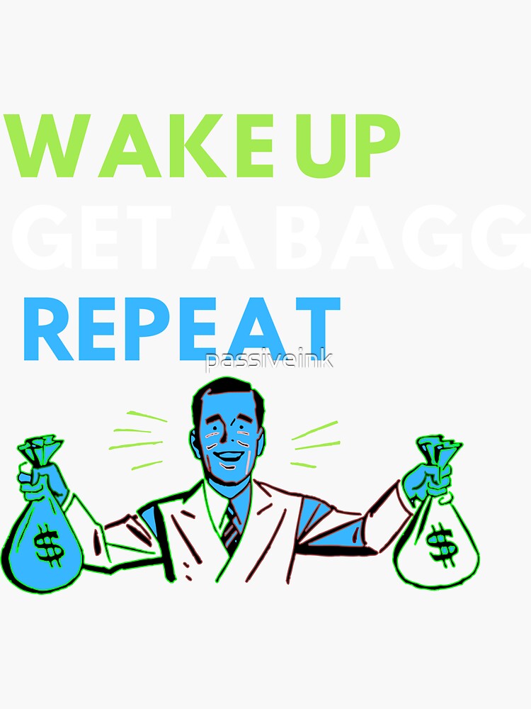 "Wake up Repeat" Sticker by passiveink | Redbubble