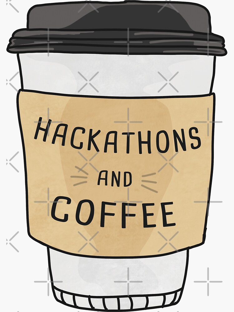 "Hackathons And Coffee" Sticker for Sale by orlumbuspirate | Redbubble