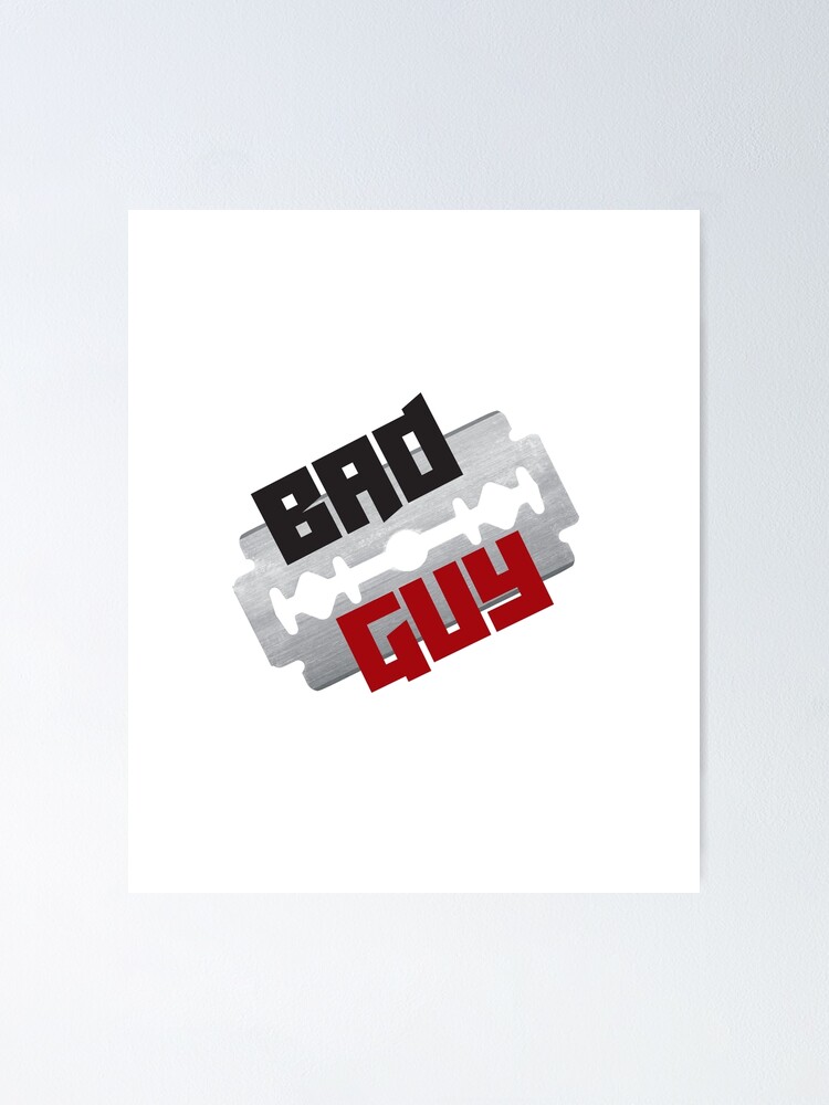 "razor ramon bad guy " Poster for Sale by Haniashosa | Redbubble