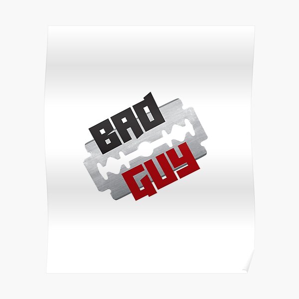 "razor ramon bad guy " Poster for Sale by Haniashosa | Redbubble