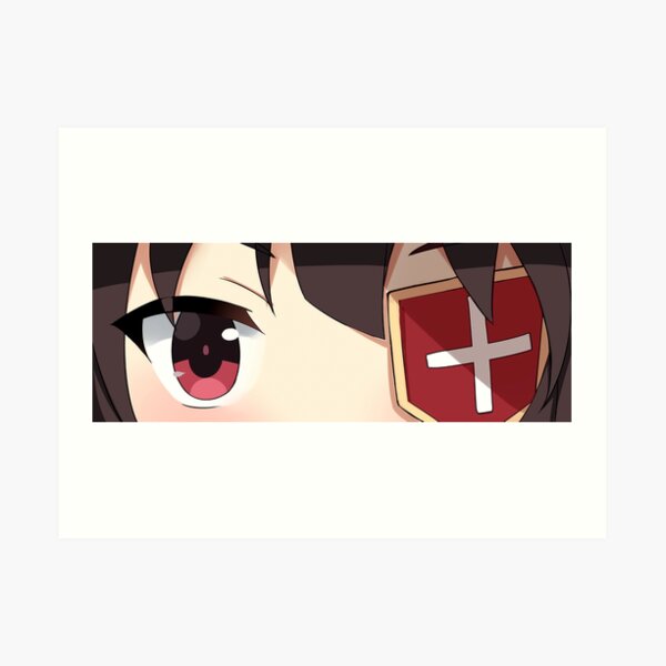 "Megumin Eyes Peeker Anime Slap" Art Print for Sale by WeebooTr4sh ...