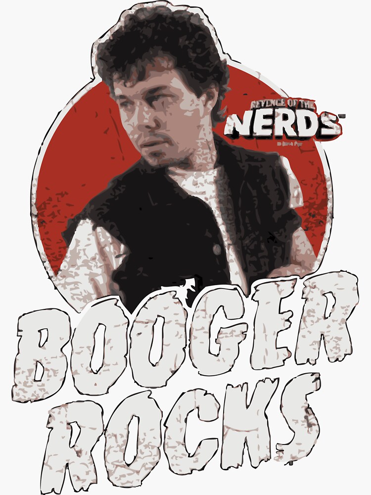 "Booger - The Revenge of the Nerds" Sticker by The80sguy | Redbubble