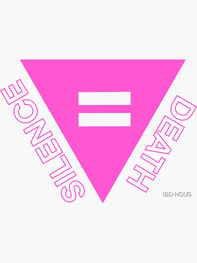 "PINK TRIANGLE, SILENCE = DEATH" Sticker by IBD-HOUS | Redbubble