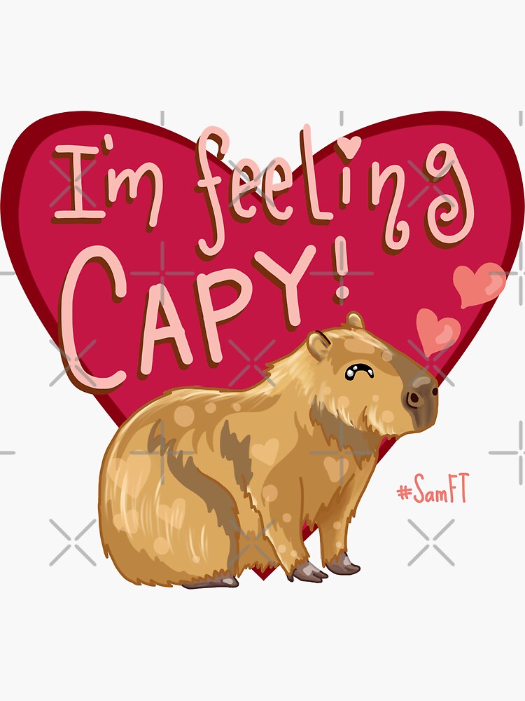 "I'm Feeling Capy (Happy Capybara) " Sticker for Sale by SamWildflower ...