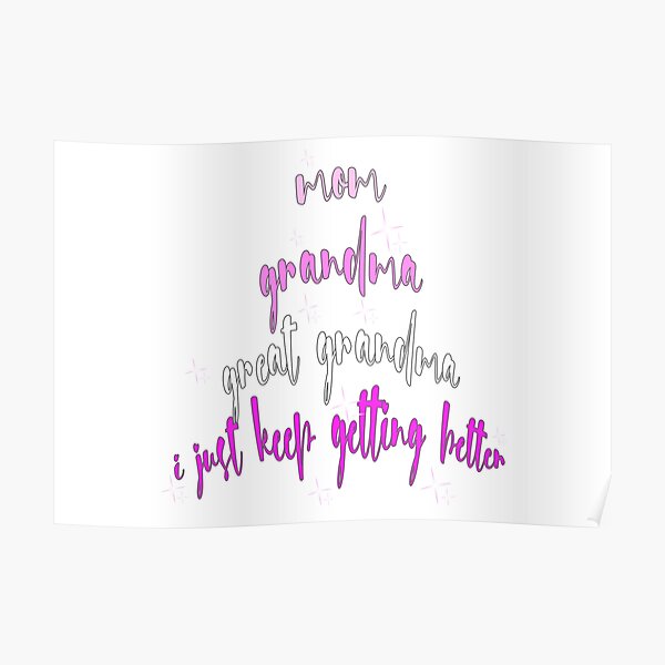 "Mom Grandma Great Grandma Power" Poster for Sale by Heavdaiin | Redbubble