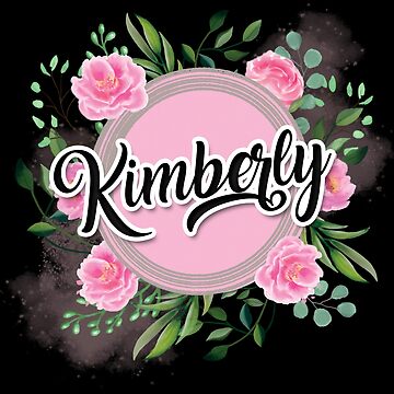 Poster for Sale mit "Kimberly-Name" von badinboow | Redbubble