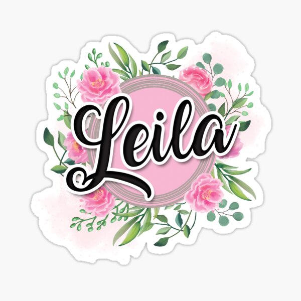"Leila name " Sticker by badinboow | Redbubble