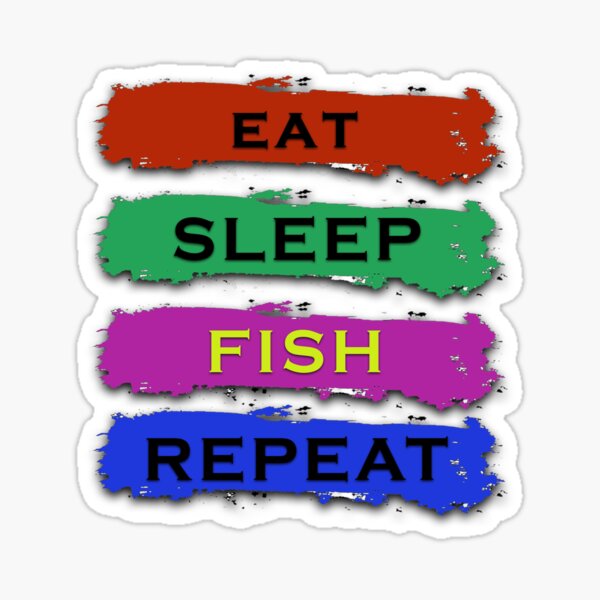 " EAT-SLEEP-FISH-REPEAT" Sticker by Patterns-World | Redbubble