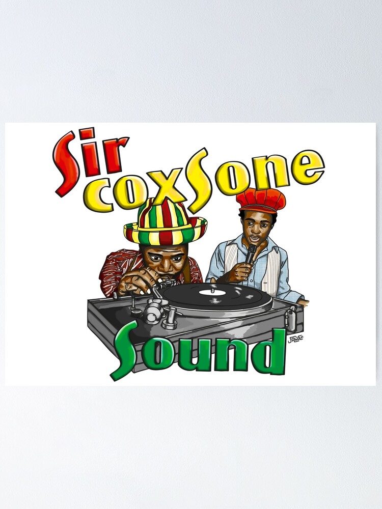 "Sir Coxson Sound" Poster for Sale by Jahul | Redbubble