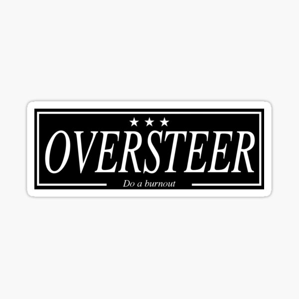 "Oversteer - Black" Sticker for Sale by DaftRyosuke | Redbubble