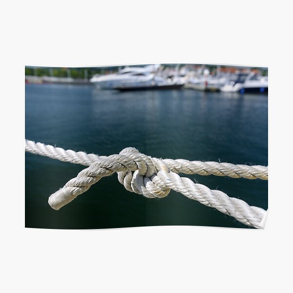 "Mooring rope details" Poster for Sale by wdnetstudio | Redbubble