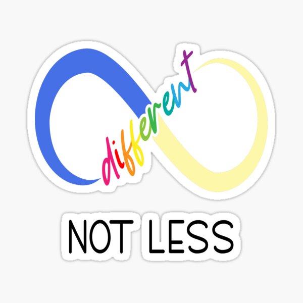 "Different Not Less" Sticker by TRWS | Redbubble