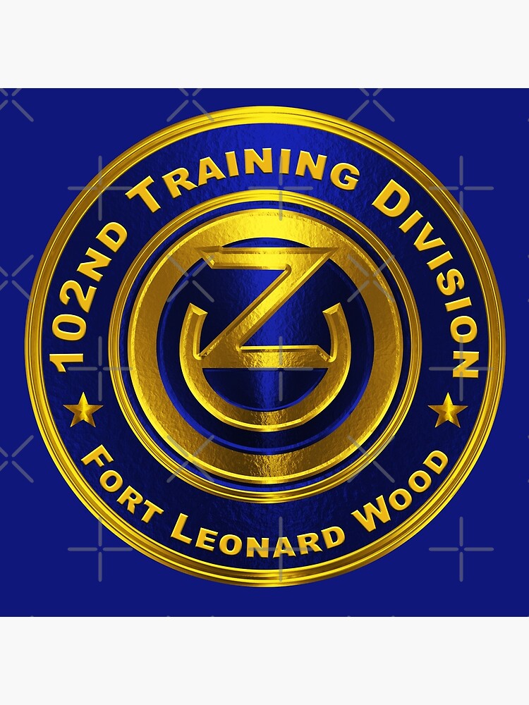 "102nd Training Division " Poster for Sale by SoldierAlways | Redbubble