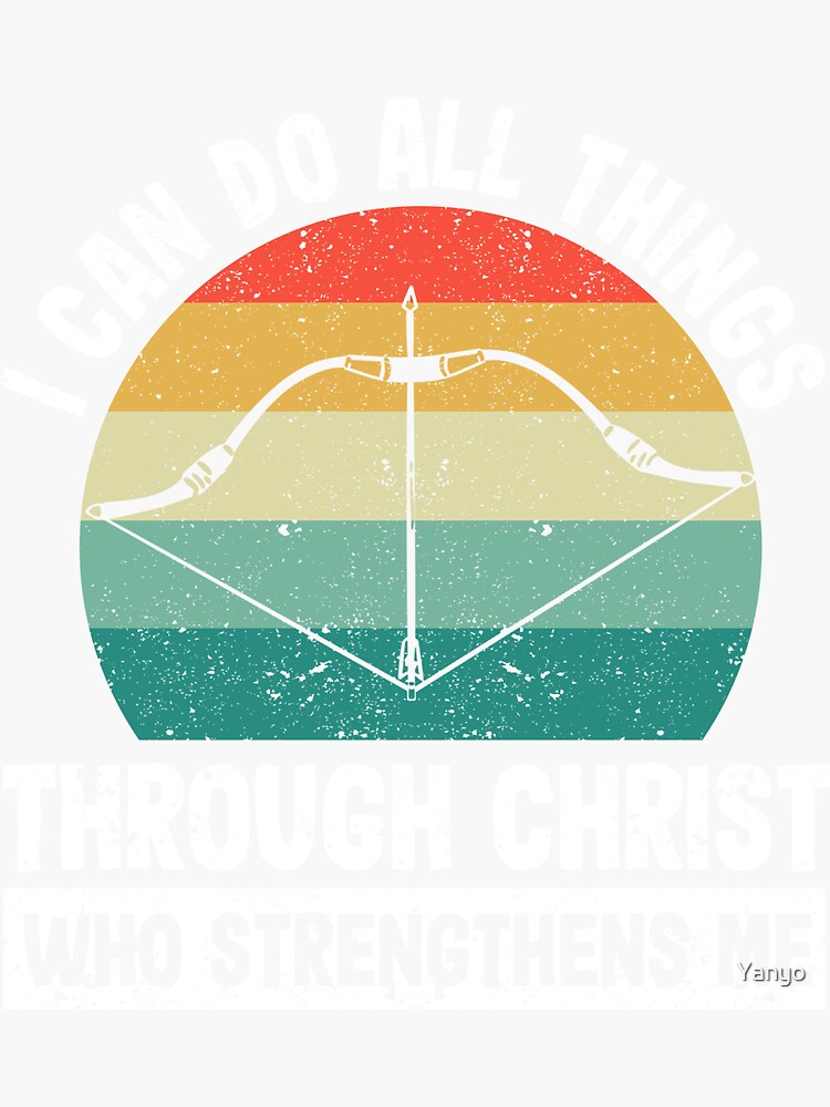 "Archer I can do all things through Christ, who has me" Sticker for ...