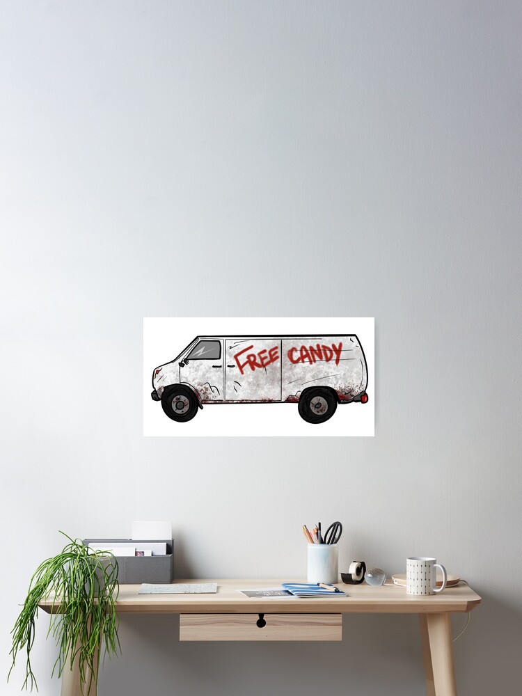 "Creepy Free Candy Van" Poster for Sale by ThatAesthetic | Redbubble