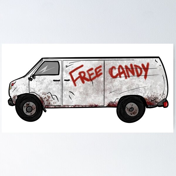 "Creepy Free Candy Van" Poster for Sale by ThatAesthetic | Redbubble