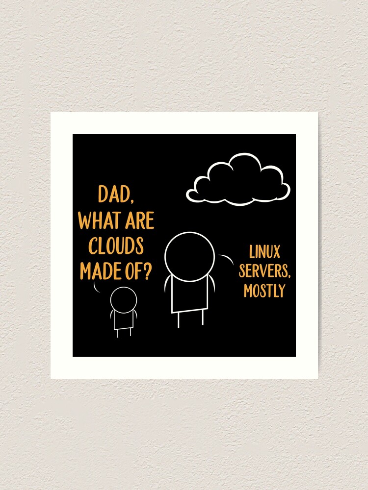Lámina artística «papá qué son las nubes hechas de servidores Linux en ...