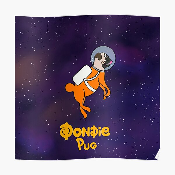 "Dondie Pug Dreams Of Outer Space " Poster for Sale by Andrepi | Redbubble