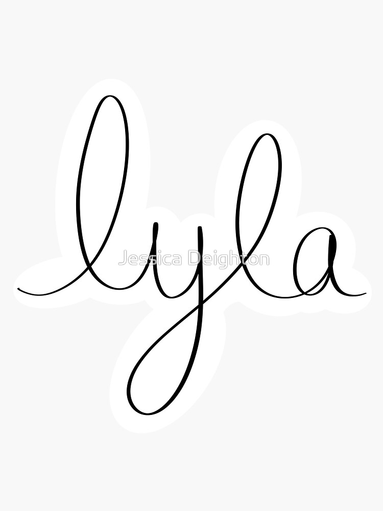 "Handwritten Lyla" Sticker by OtterlyGreat | Redbubble