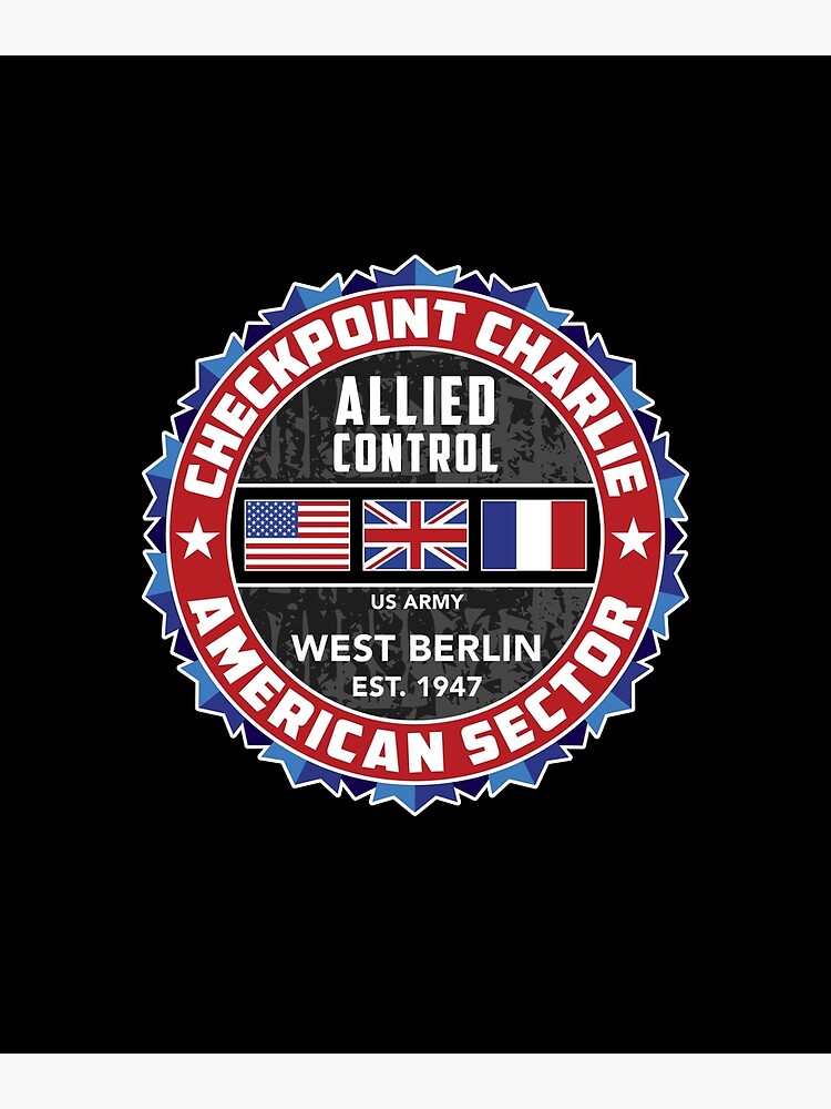 "Checkpoint Charlie Seal" Poster for Sale by twHistory | Redbubble