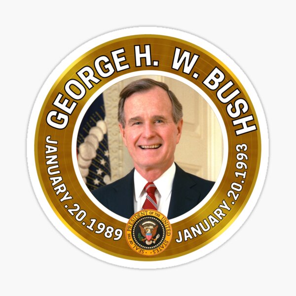 "Special Edition Golden President George H W Bush Badge" Sticker by ...
