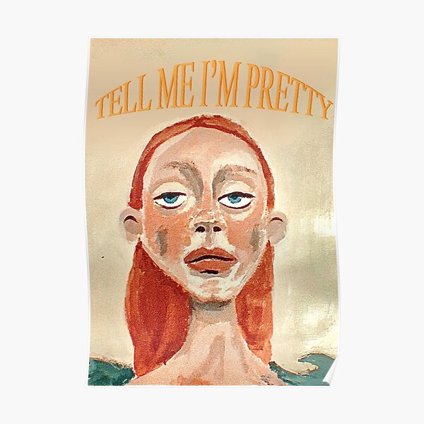 ""Tell Me I'm Pretty" album painting" Poster for Sale by emmyyoungart ...