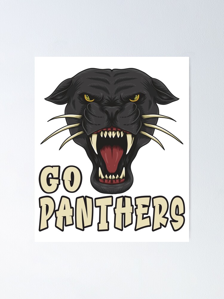 "Go Panthers Panther School mascot" Poster for Sale by CardboardCotton ...