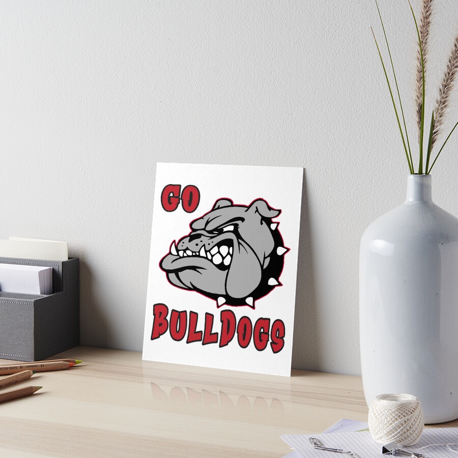 "Go Bulldogs Bulldog School mascot" Poster for Sale by CardboardCotton ...