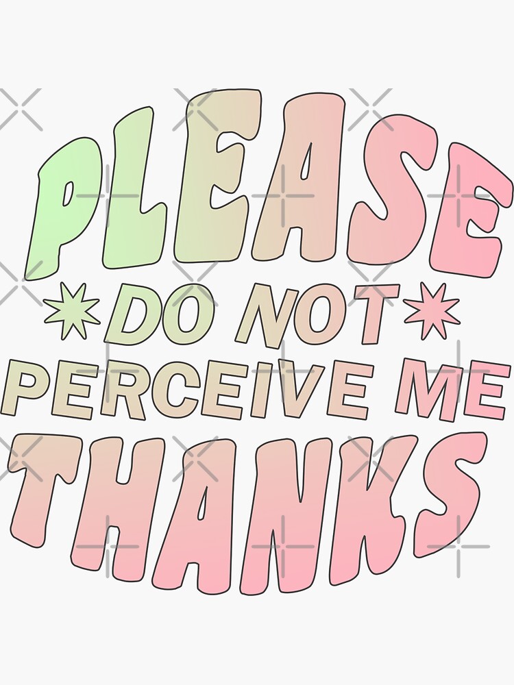 "please do not perceive me | watermelon gradient" Sticker for Sale by ...