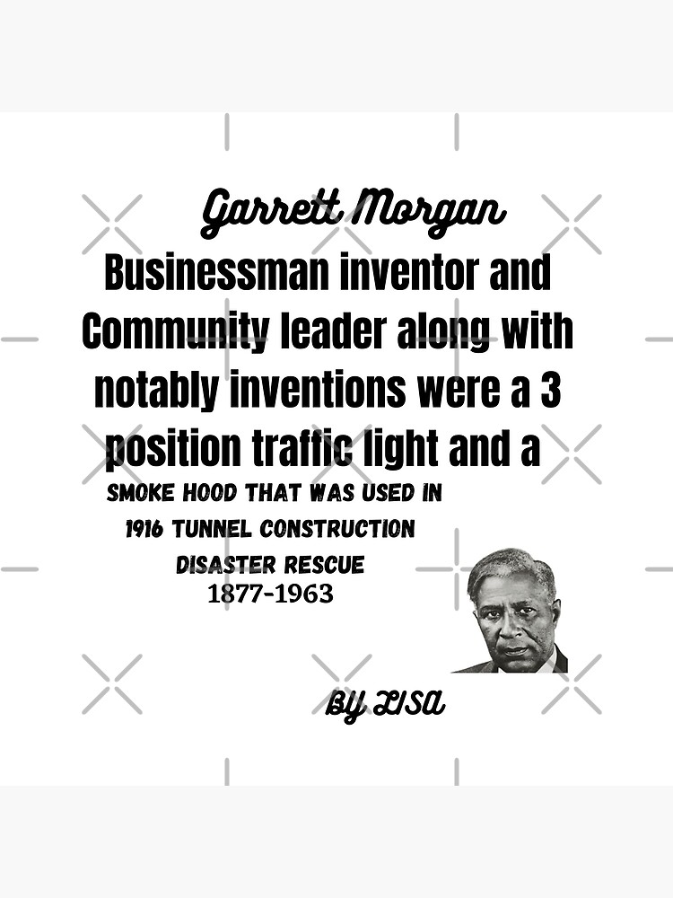 "Garrett Morgan Black Lives are important " Poster by holly890 | Redbubble