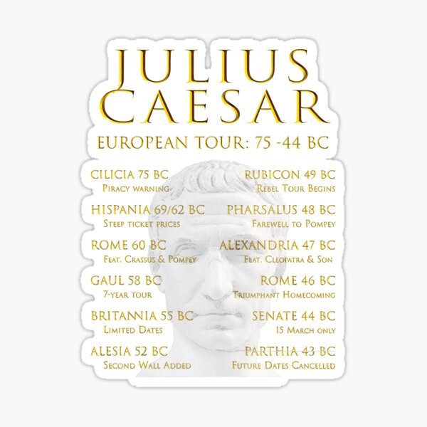 "Julius Caesar European Tour" Sticker by Tourismfsv | Redbubble