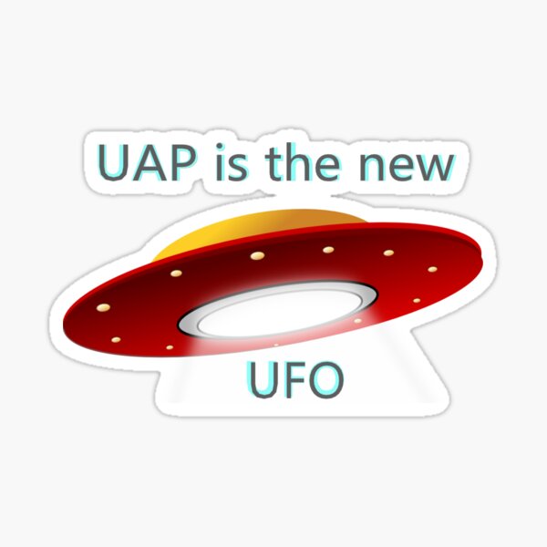 "UAP is the new UFO" Sticker by GamerzMark | Redbubble