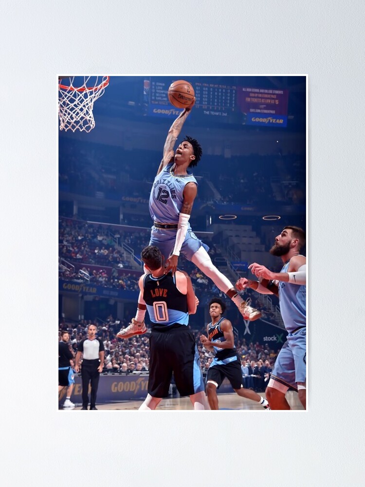 "Ja Morant 12 The JA Posterized Dunk on Kevin Love" Poster for Sale by ...