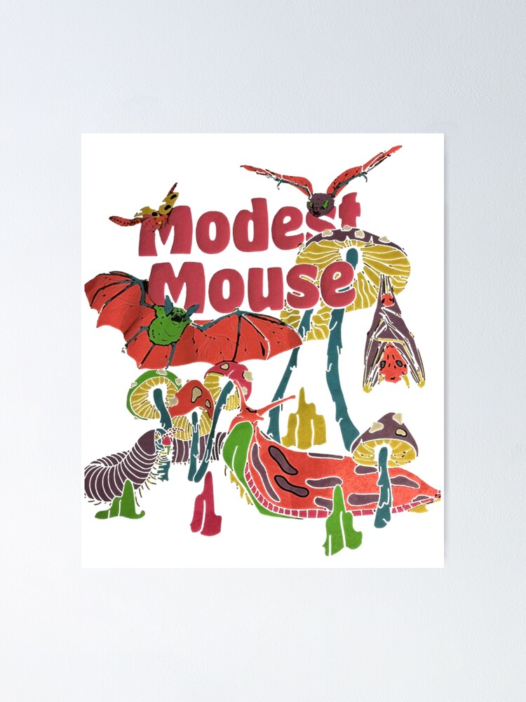 "Modest Mouse " Poster for Sale by typeshirtss | Redbubble