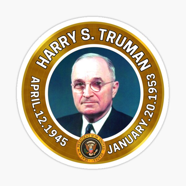 "Special Edition Golden President Harry S Truman Badge" Sticker by ...