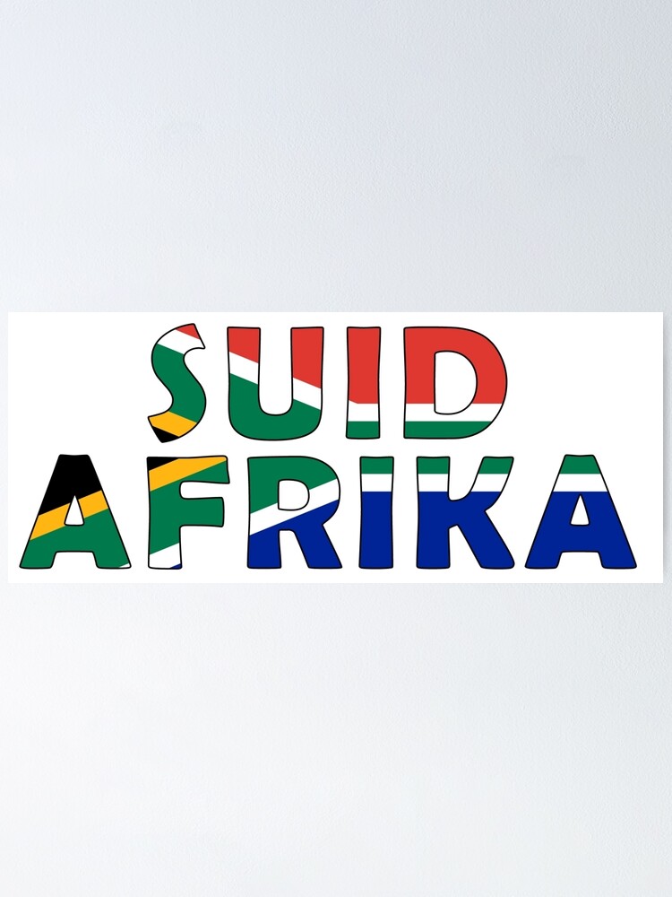 "South Africa - Suid-Afrika" Poster for Sale by m0us3 | Redbubble