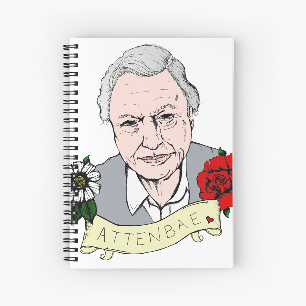 "David Attenborough - AttenBae in Colour" Spiral Notebook by jennibella ...