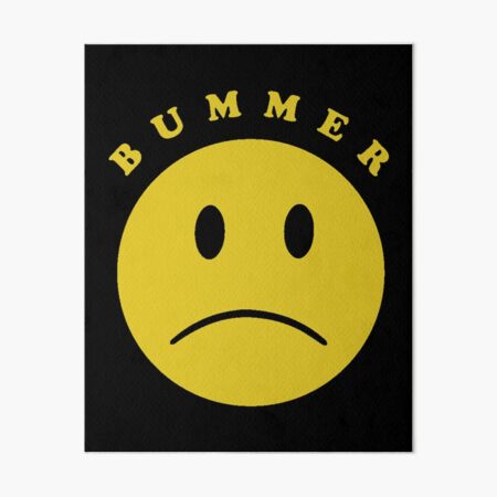 "Bummer Sad Face" Art Board Print by Sculptlev46 | Redbubble