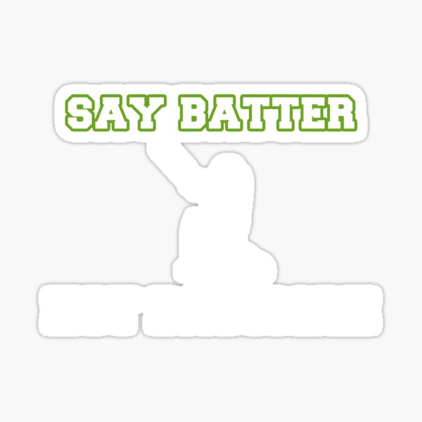 "say batter not batsman funny cricket fans" Sticker by kimart18 | Redbubble