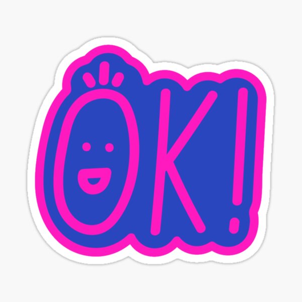 "ok sticker" Sticker by NOURA-DESIGN | Redbubble